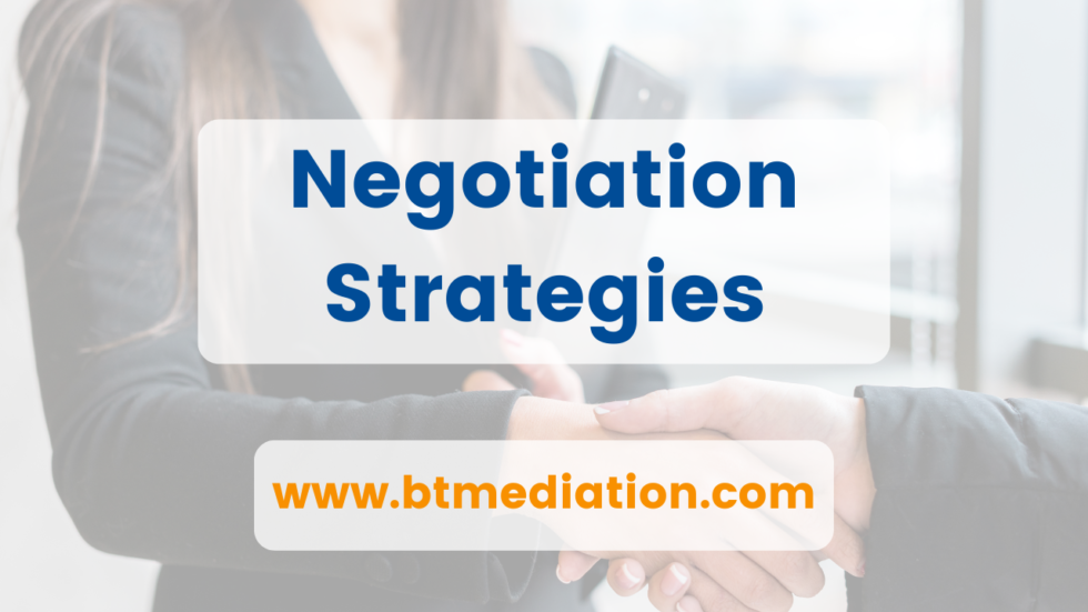 5 Negotiation Strategies | BT Mediation
